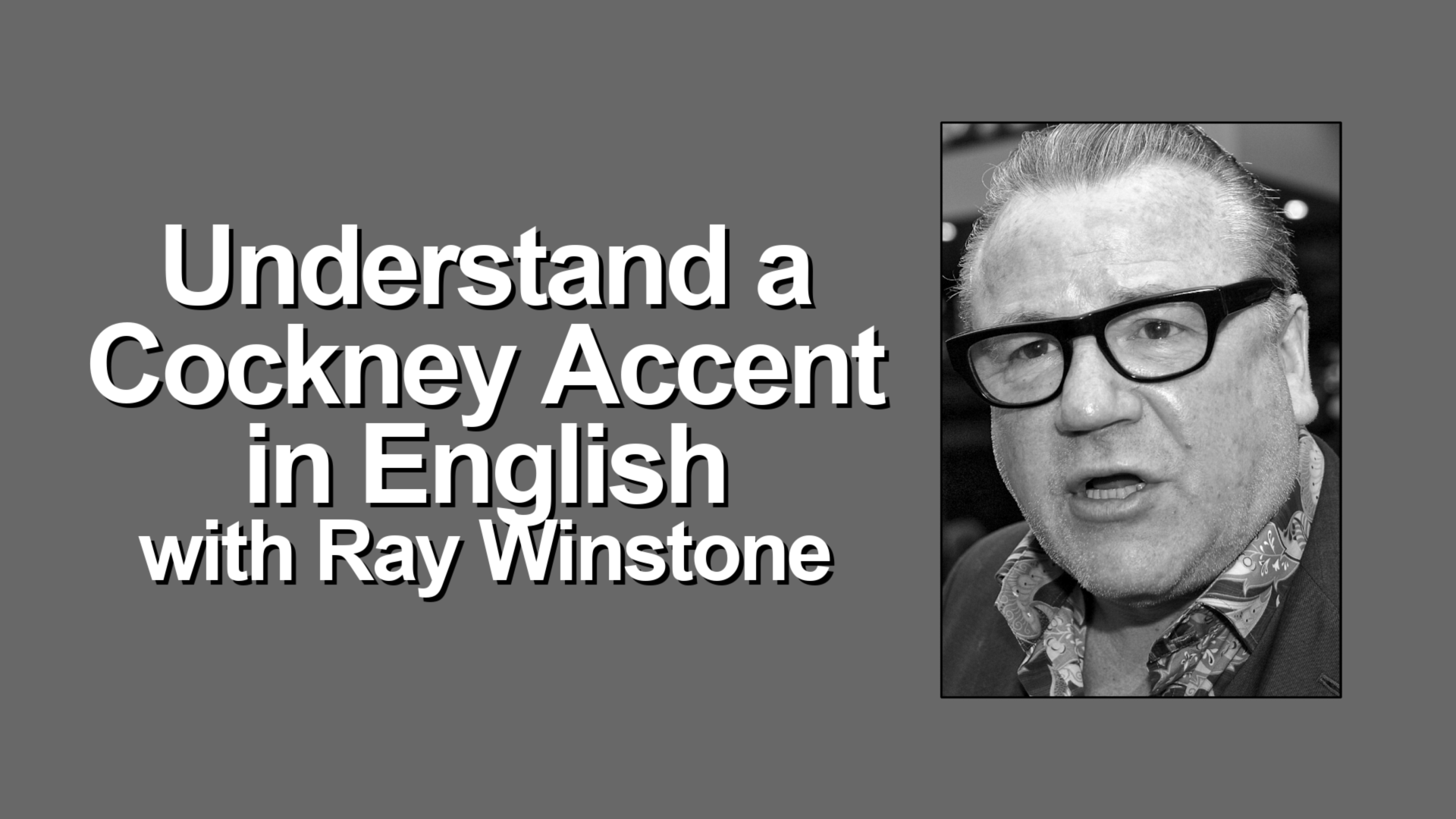 67. Cockney / London Accent | Luke’s ENGLISH Podcast