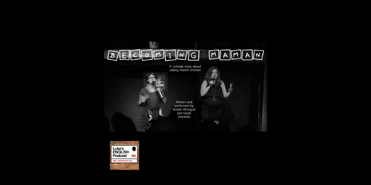 515. Becoming “Maman” with Amber & Sarah – Bringing Up Children The ...