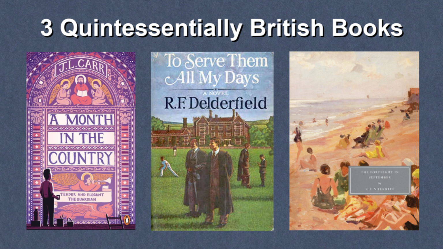 639. 3 Quintessentially British Books (that you might not know about ...