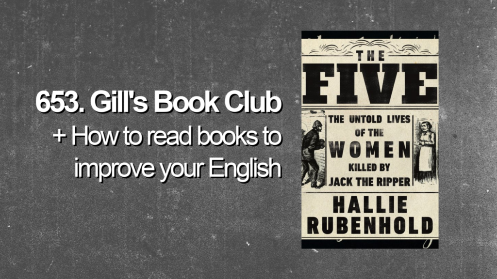 653. Gill’s Book Club – “The Five: The Untold Lives of the Women Killed ...