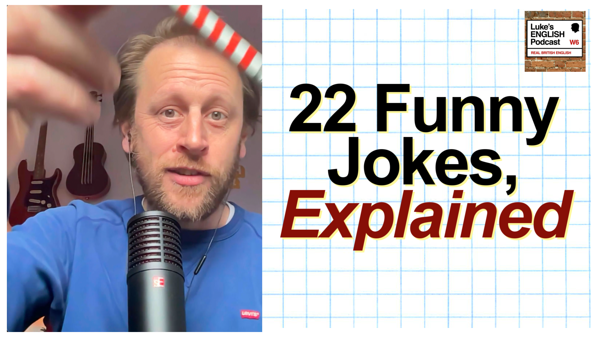 764. 22 Funny Jokes, Explained | Luke’s ENGLISH Podcast