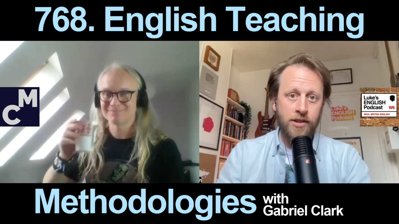 768. English Teaching Methodologies (with Gabriel Clark) | Luke’s ...
