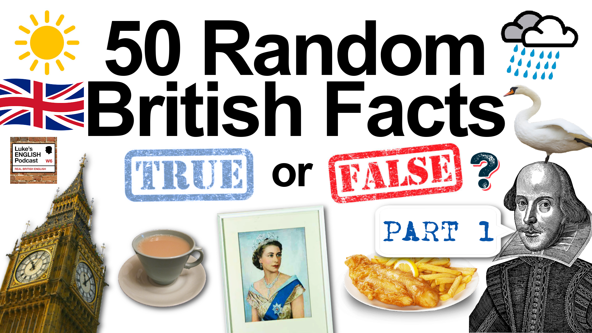 788. 50 Random British Facts (True or False Quiz) with James [Part 1 ...