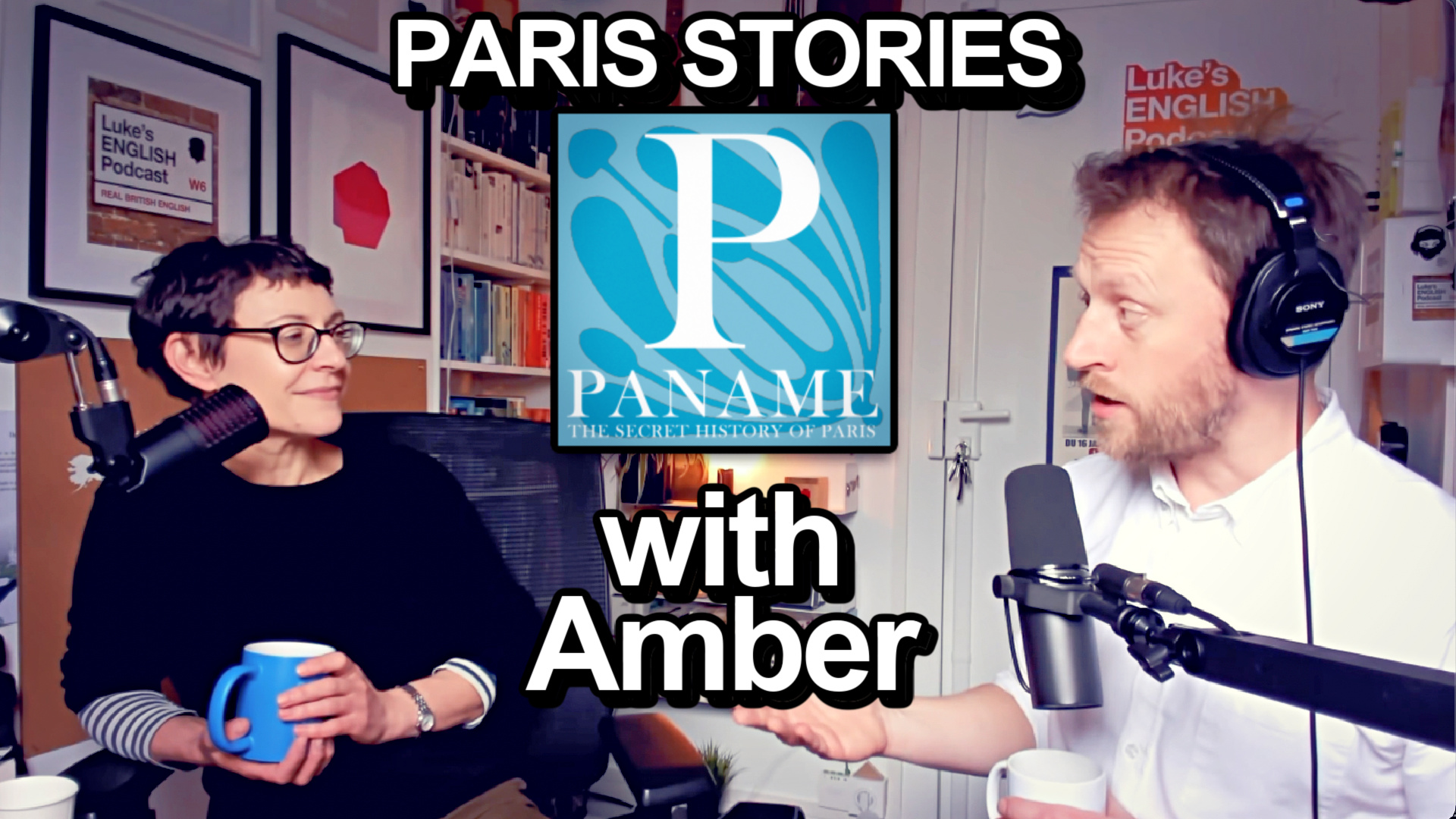 828. PARIS STORIES with Amber Minogue | Luke’s ENGLISH Podcast