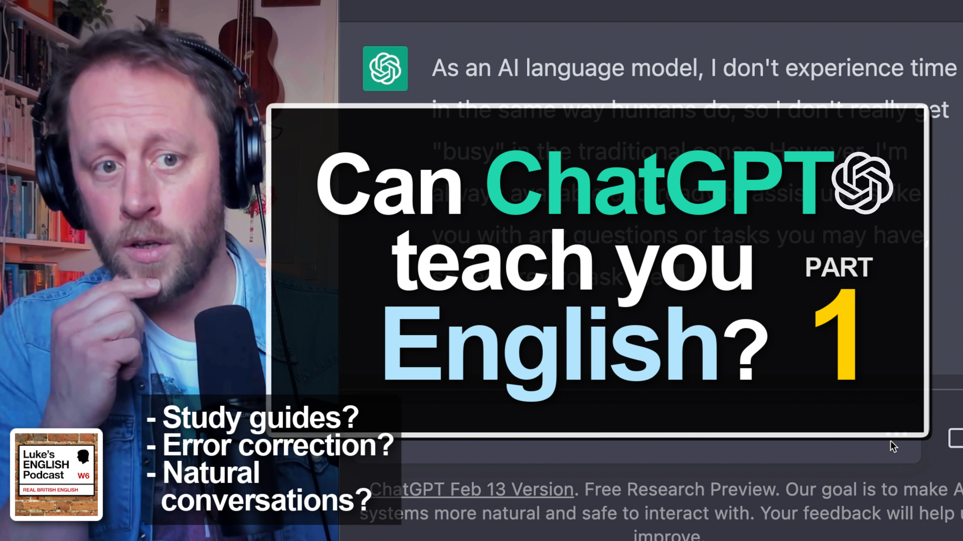 821. ChatGPT & Learning English PART 1 | Luke’s ENGLISH Podcast
