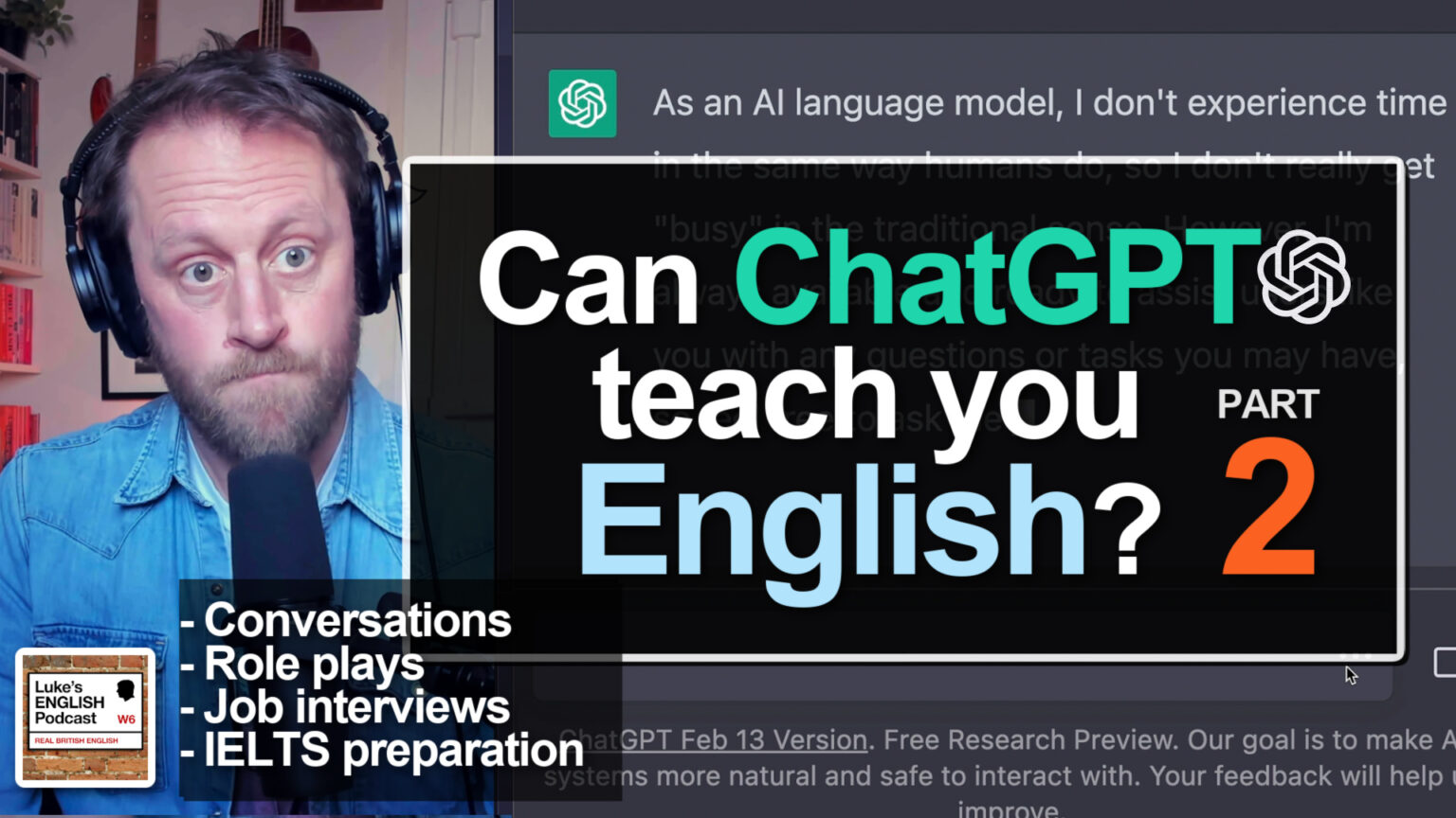822. ChatGPT & Learning English PART 2 | Luke’s ENGLISH Podcast