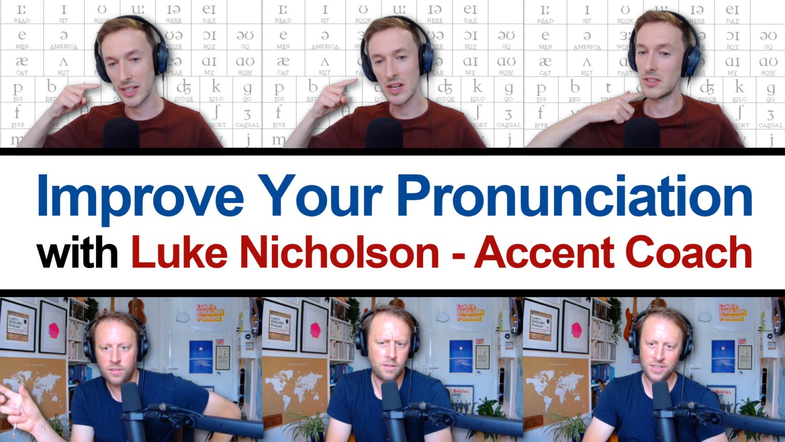 844. Improve Your Pronunciation with Luke Nicholson – Accent Coach ...