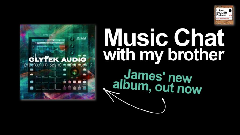 856. My brother’s new album is out now / Music Chat with James | Luke’s ...