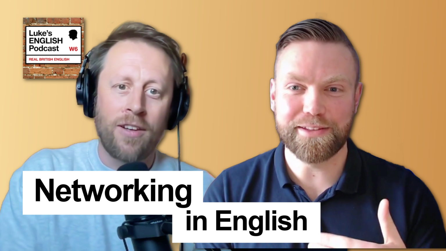 886. Networking in English (with Rob from The Business English Podcast ...